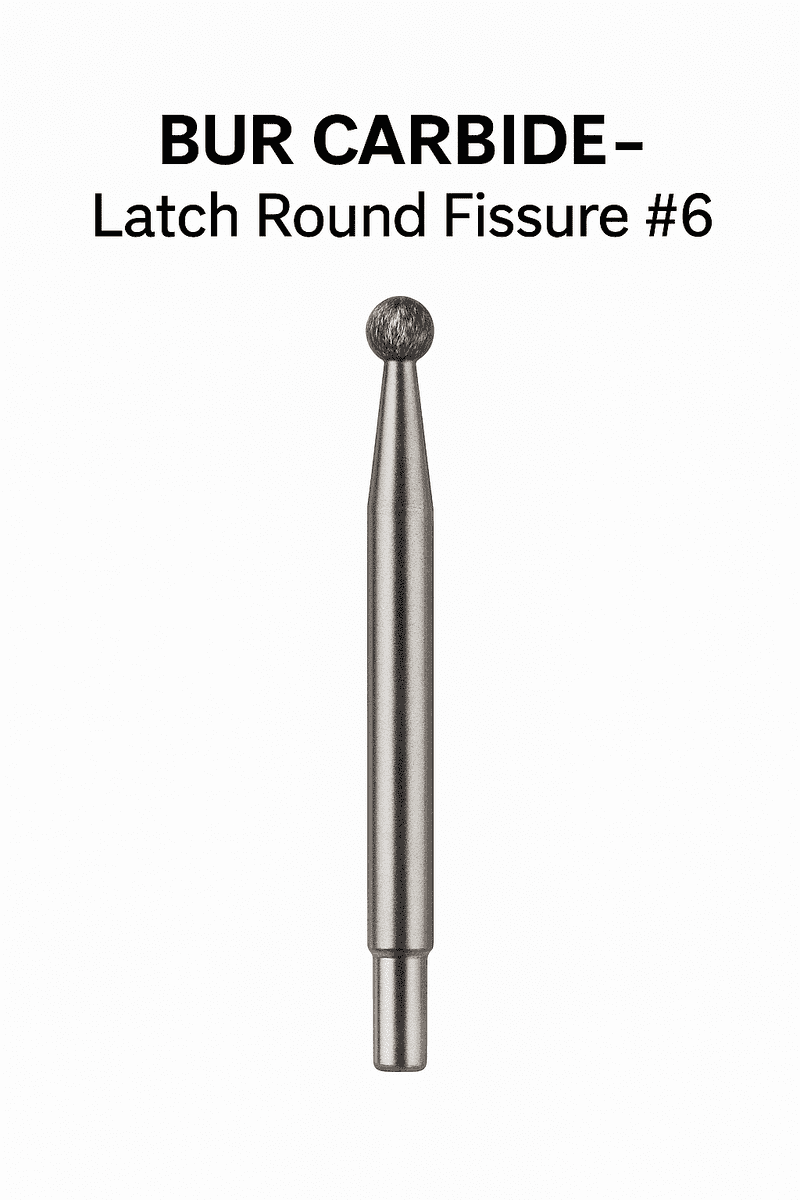 BUR Carbide- Latch Round Fissure #6